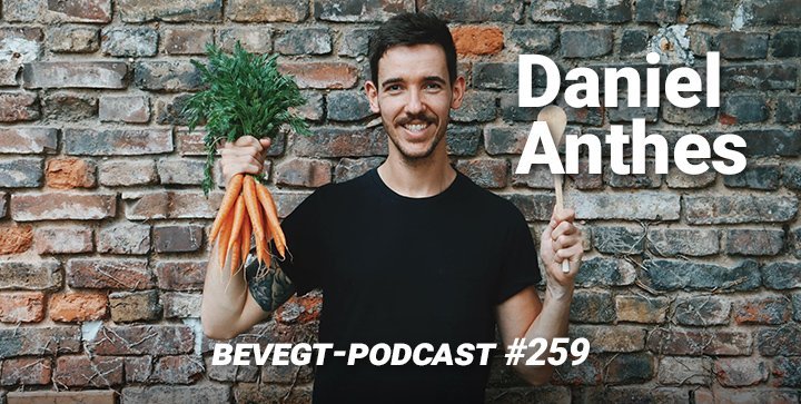 Daniel Anthes ist Nachhaltigkeitsexperte und Lebensmittelretter » beVegt
